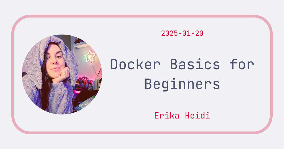 Docker Basics For Beginners Eheidi Dev